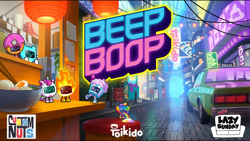 Toikido, Custom Nuts & Lazy Sunday Team Up for New Kids' Toon 'Beep Bop ...